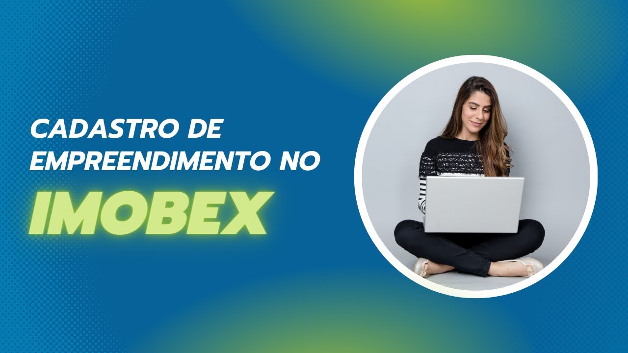 Cadastro de Empreendimento no Imobex - YouTube
