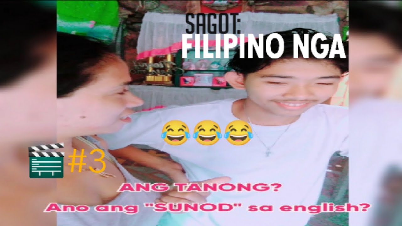 Ano ang "SUNOD" sa english | Filipino talaga sagot nya😂 - YouTube