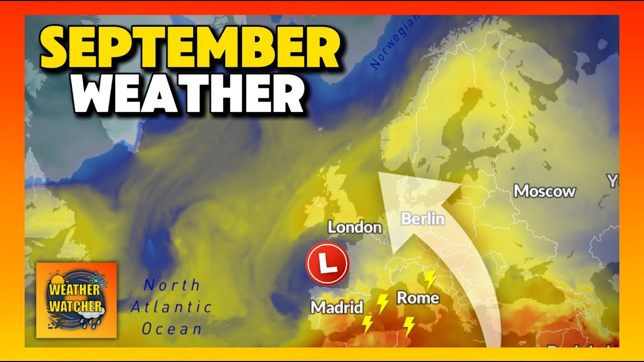 Europe Weather: September is Bringing A Big Shift! - YouTube