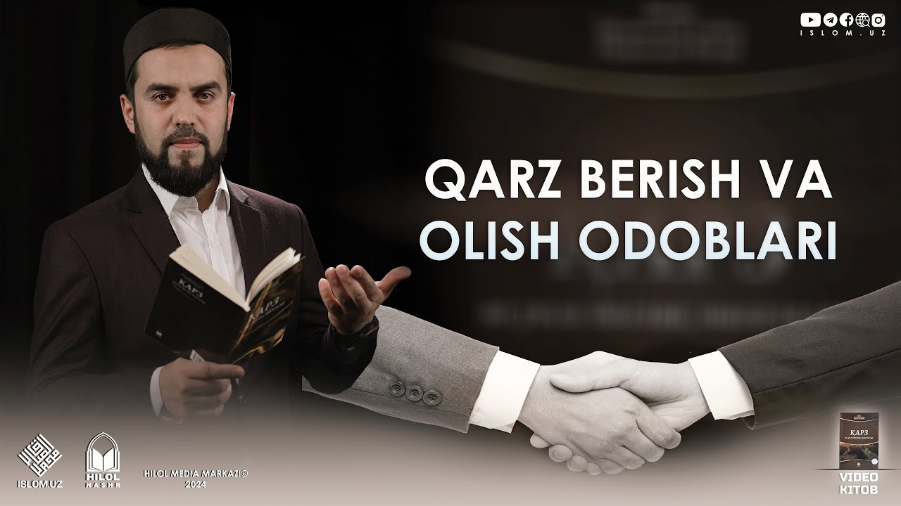 Qarz berish va olish odoblari | «Qarz va unga bogʻliq masalalar» kitobi ...