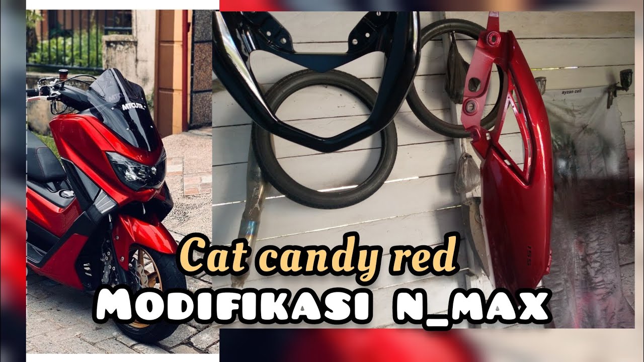 MODIF NMAX CANDY RED || REPAINT TUKANG KAMPUNG - YouTube