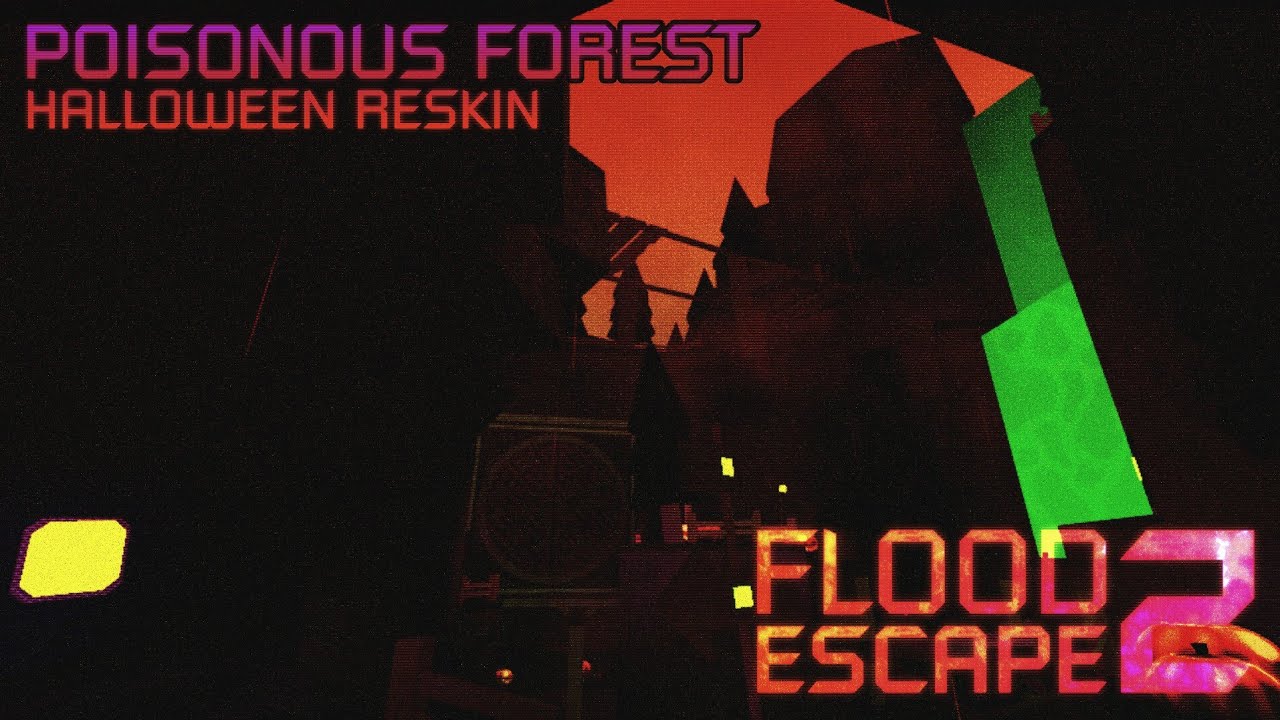 Poisonous Forest (Halloween Reskin) || Flood Escape 2 Community Maps ...