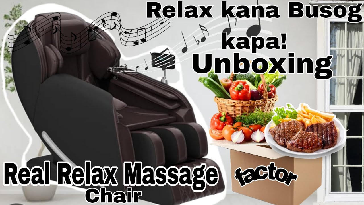 UNBOXING REAL RELAX MASSAGE CHAIR/ FACTOR - YouTube