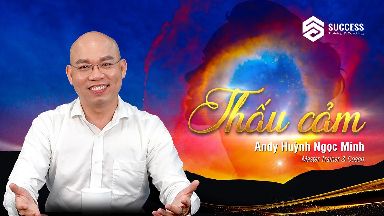 THẤU CẢM | Andy Huynh Ngoc Minh - YouTube