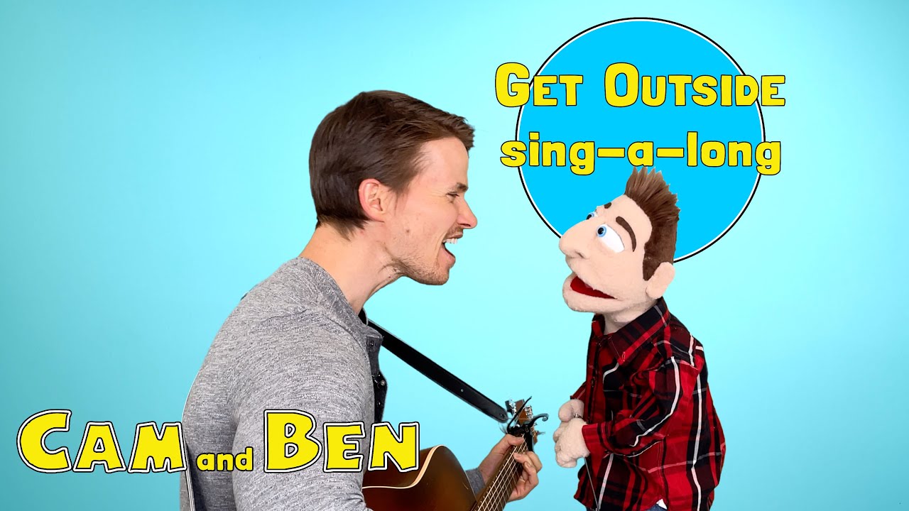 Get Outside 🌲👽🍄 Sing-a-long | CAM and BEN - YouTube