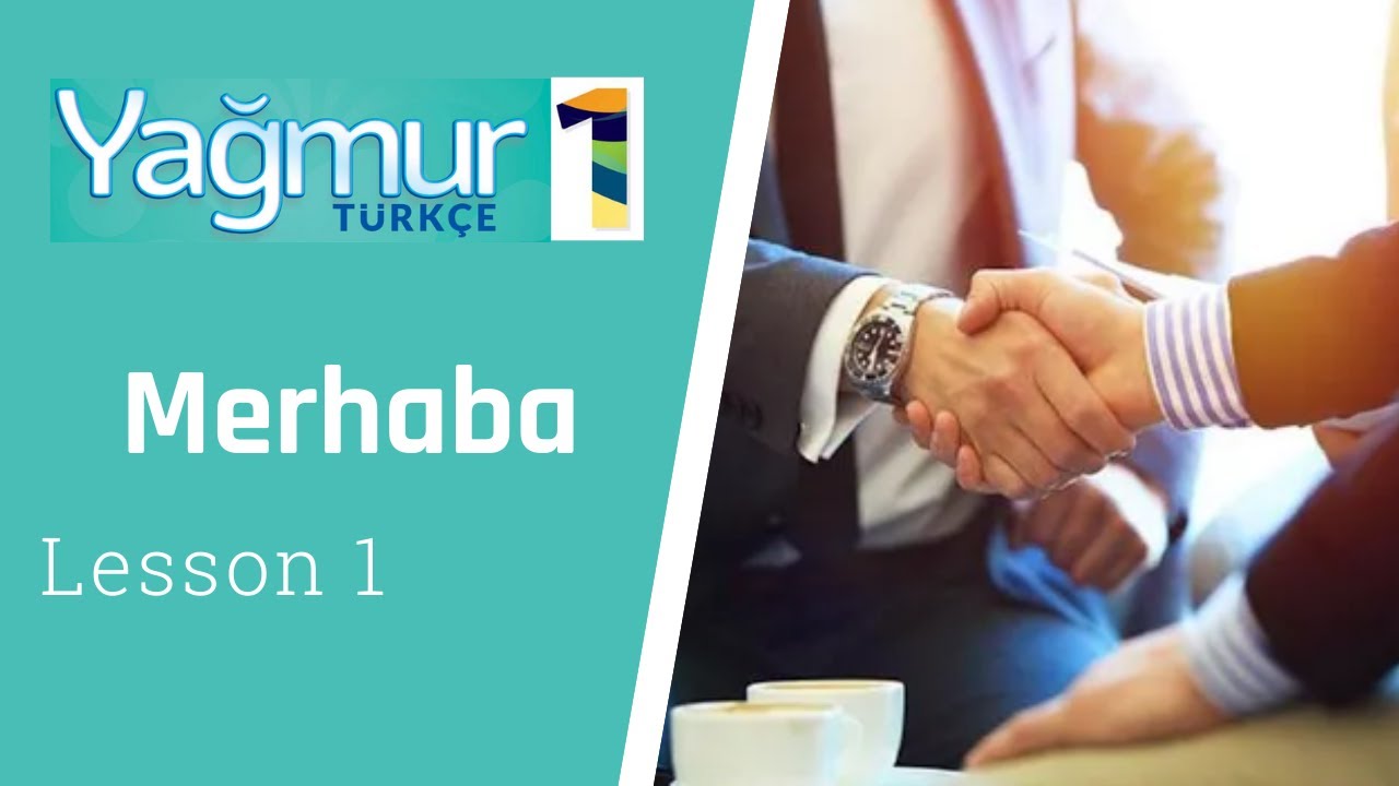 Learn Turkish Lesson 1, Hello! - Merhaba - YouTube