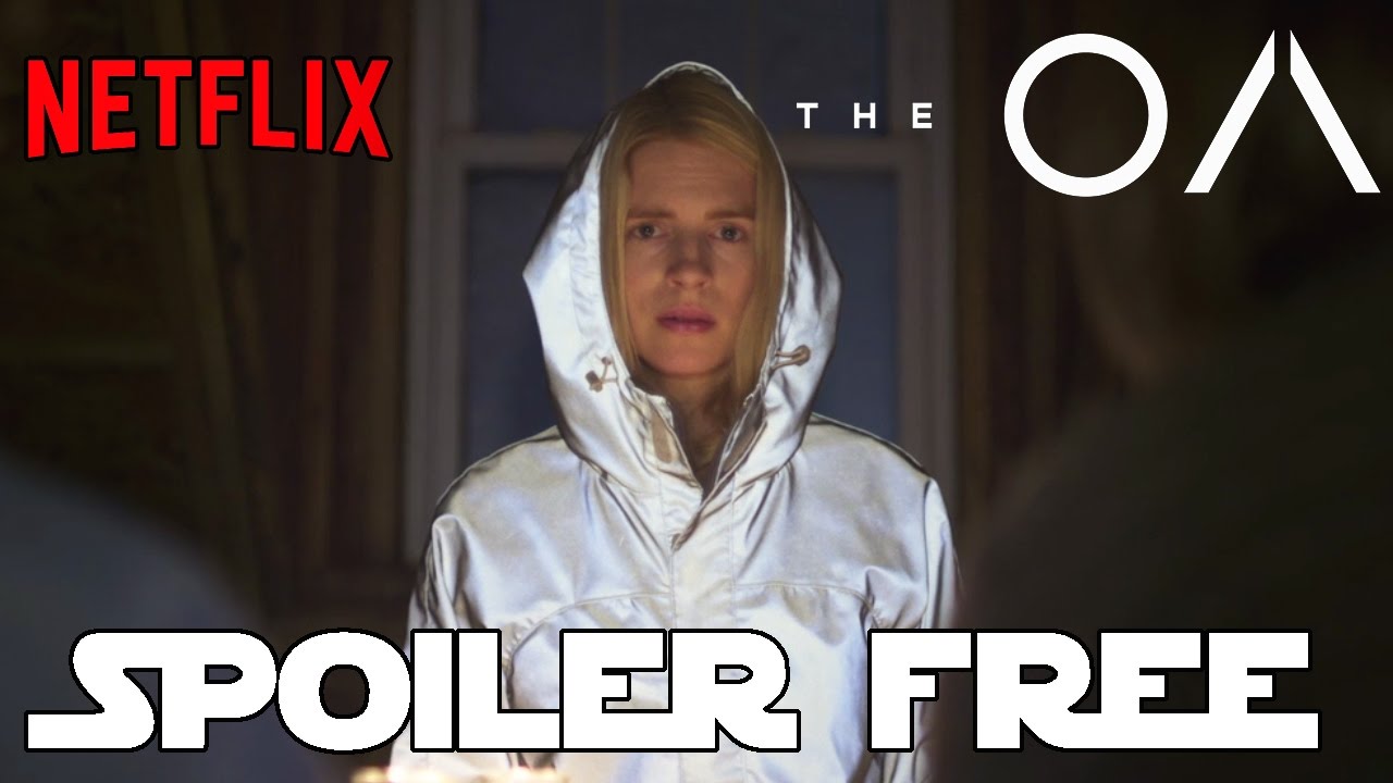 Why You Should Watch The OA on Netflix. - YouTube
