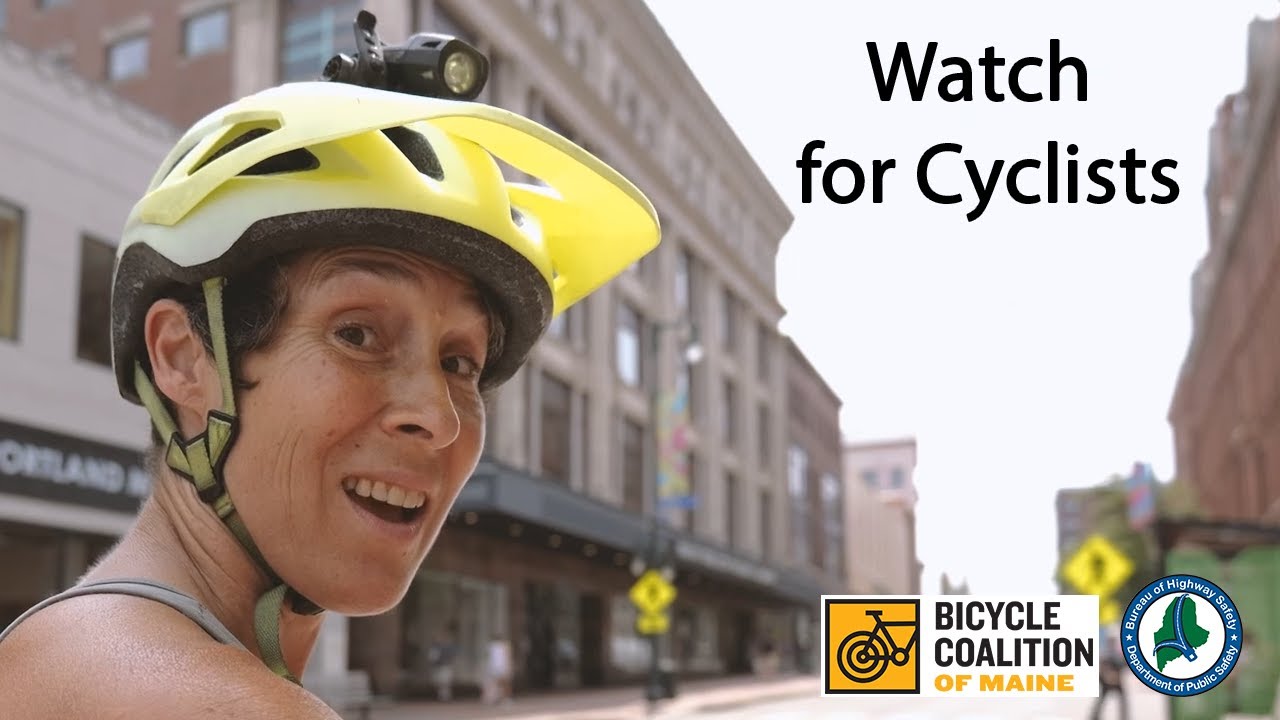 Watch for Cyclists PSA 2024 | Maine Bureau of Highway Safety & Bicycle ...