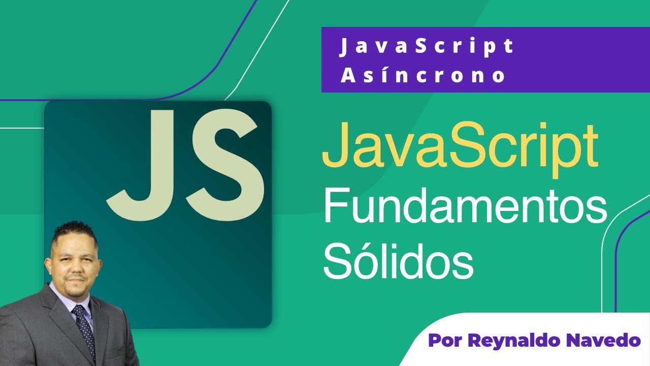 JavaScript Fundamentos Sólidos - JavaScript asíncrono - YouTube