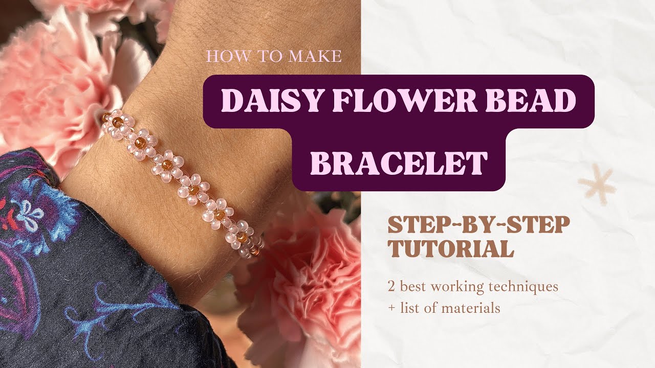 TUTORIAL Daisy Flower Bead Bracelet for beginners | Jewelry making ...