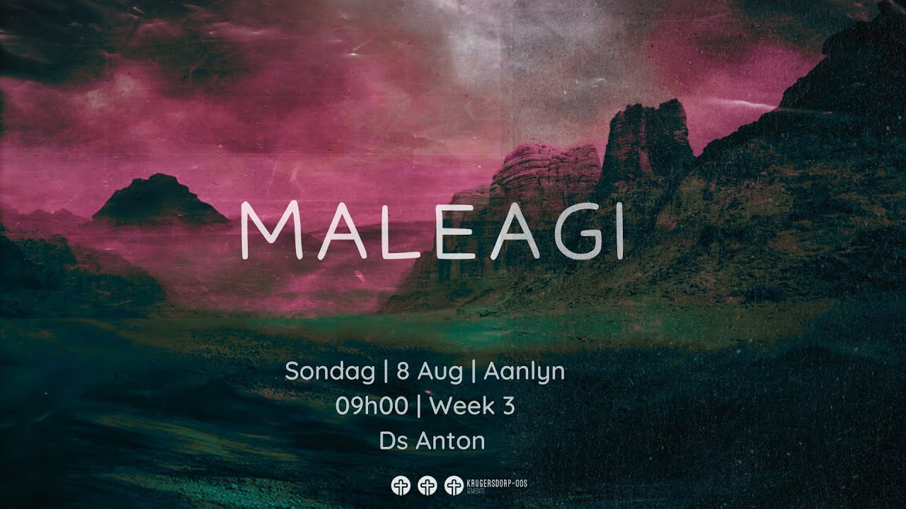 8 Aug | Maleagi Week 3 | Ds Anton - YouTube