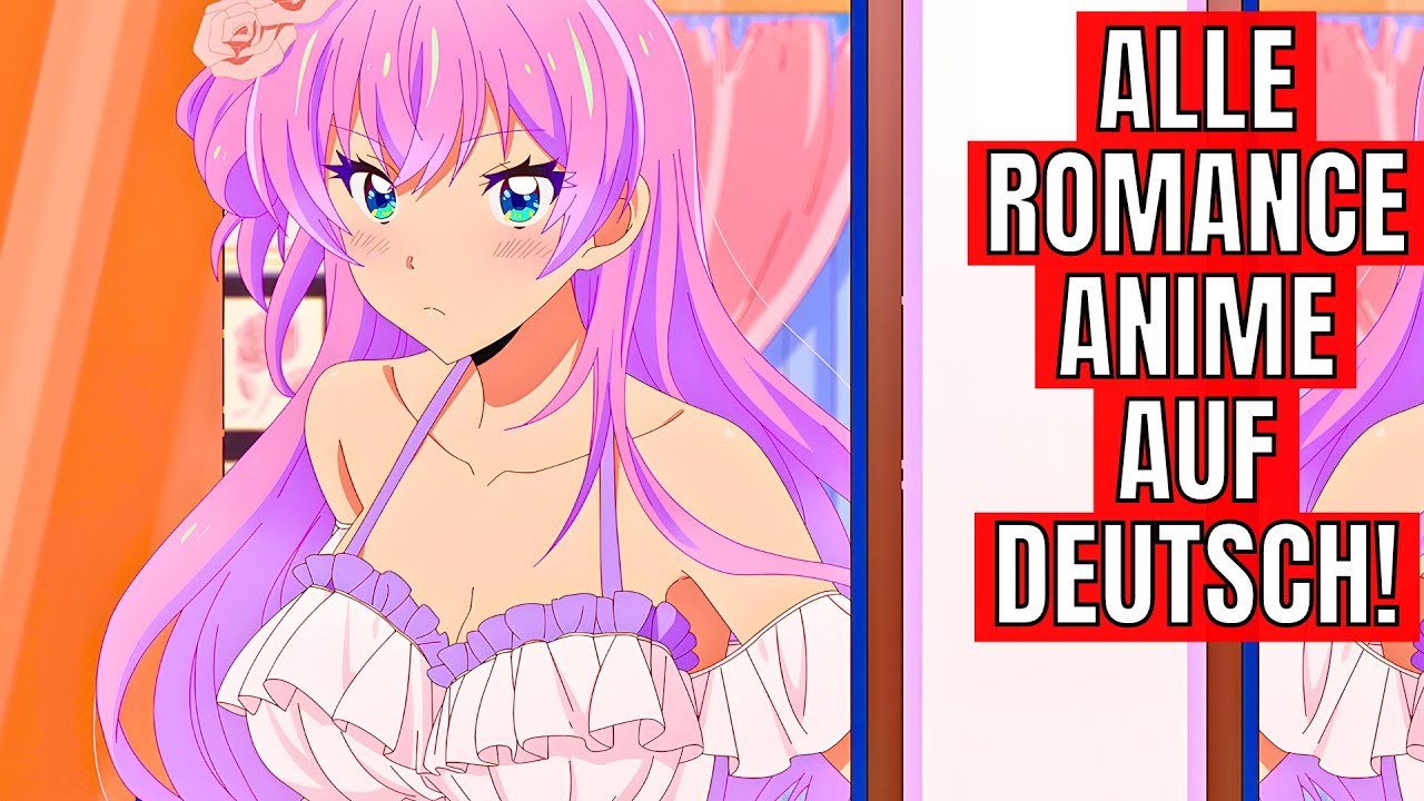 Alle Romance Anime mit deutscher Synchro auf Crunchyroll! - YouTube