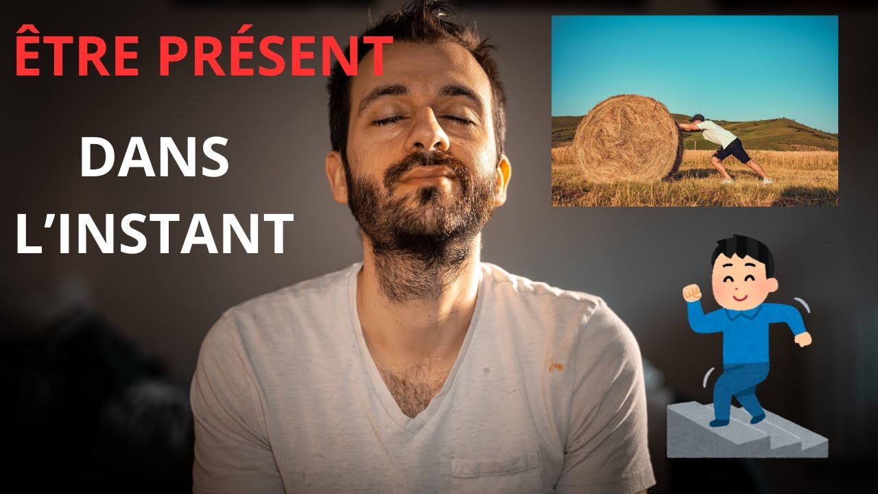 Comment être plus présent dans l’instant - YouTube