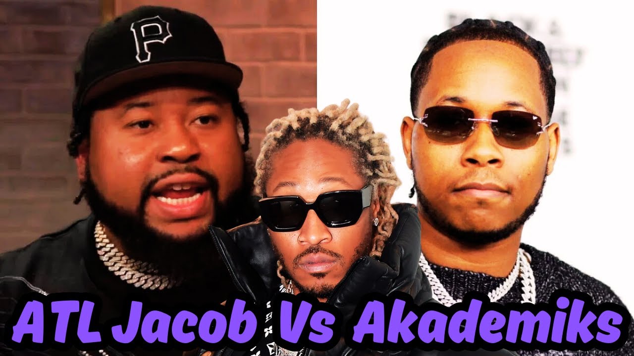 Akademiks ATL Jacob Online Beef: Did ATL Jacob Diss Future? - YouTube