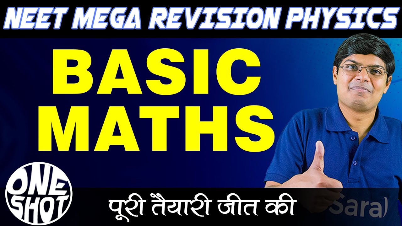 Basic Mathematics for Physics in One Shot NEET Mega Revision - YouTube