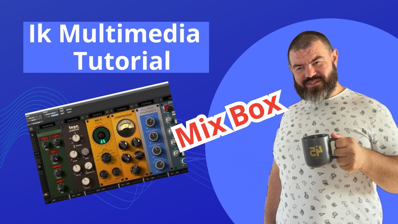 Mix Box Ik multimedia Tutorial - YouTube