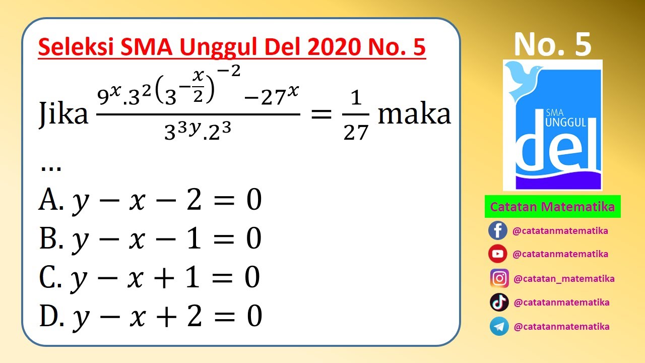 Pembahasan Soal SMA Del 2020 No. 5 - Soal Matematika Tes Masuk SMA ...