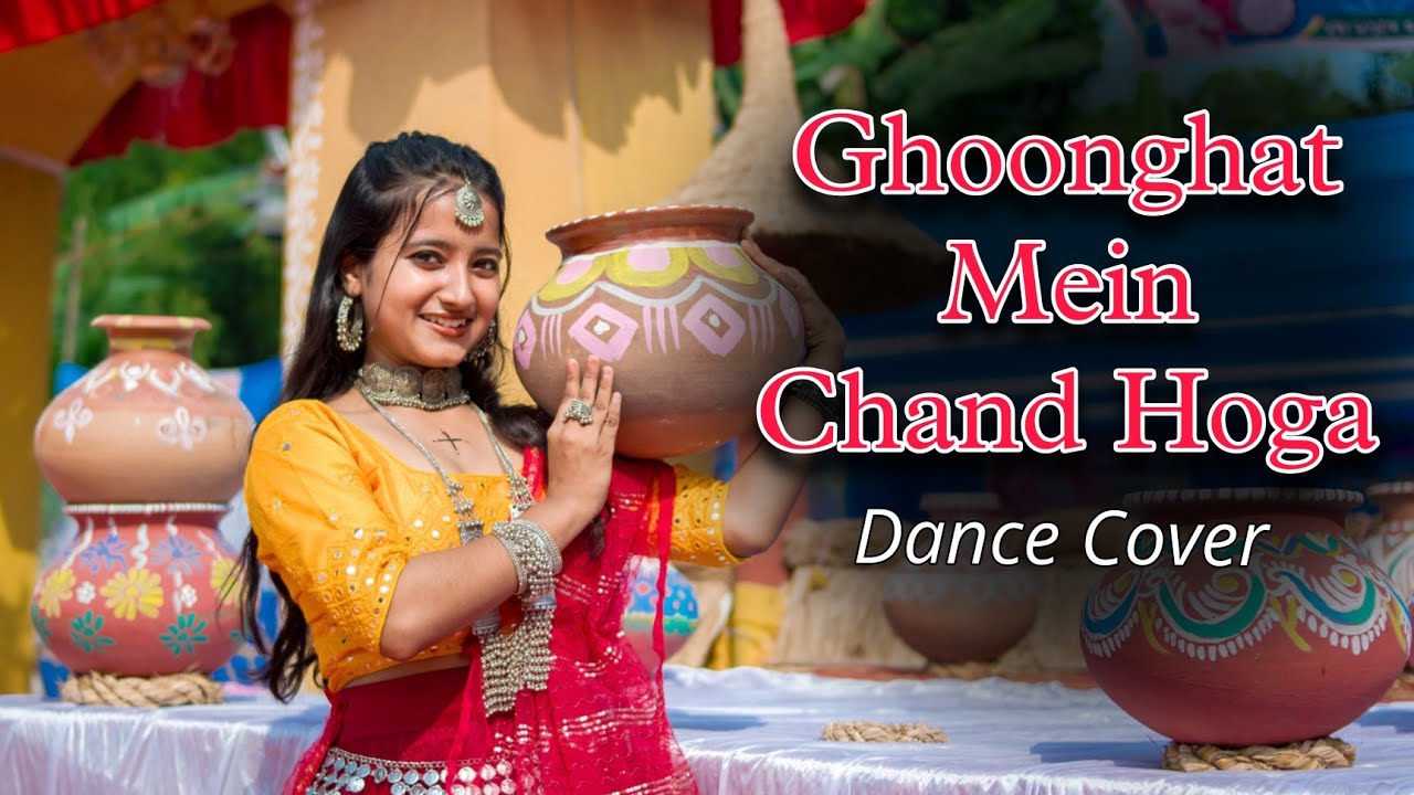 Ghoonghat Mein Chand Hoga | Dance Video | Jyoti Dance Tube - YouTube