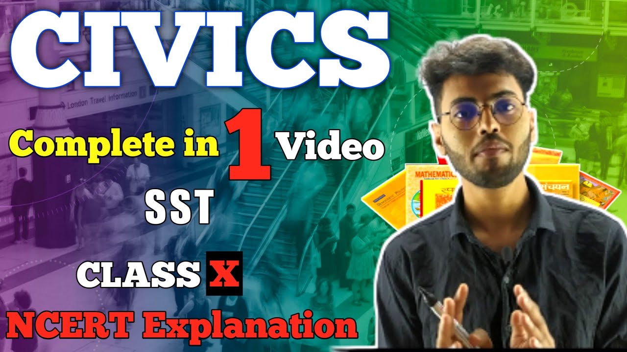 Complete Civics || In One Shot || Class 10 || NCERT Explanation ...