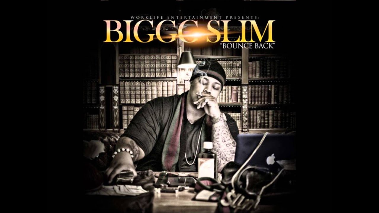 Biggg Slim Bounce Back Mixtape (2013) - YouTube