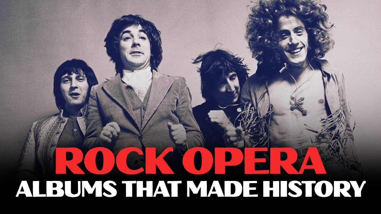 ROCK OPERA | 10 Classic Albums That Made History – The Classic Music Vault