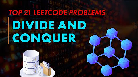 Top 21 LeetCode Problems - YouTube