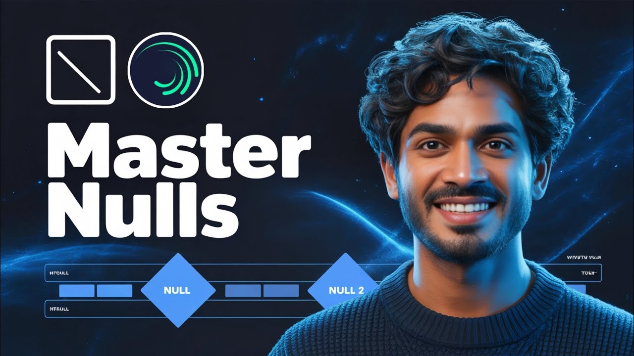 How To Master Null Object In Alight Motion - Ultimate Guide - YouTube