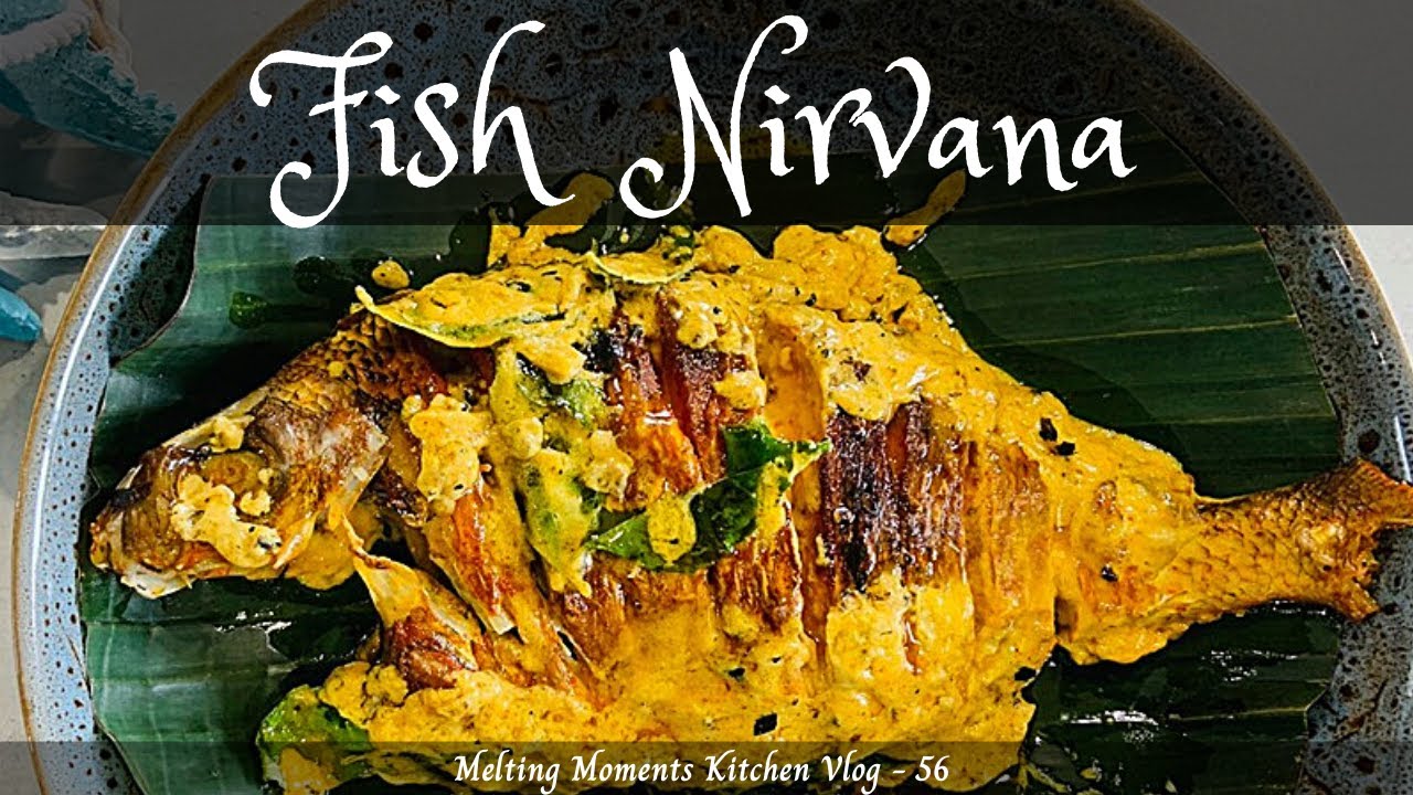 Fish Nirvana|Chef Pillai Inspired recipe|വാഴയിലയിൽ ഒരു ഒരു അടിപൊളി ഫിഷ് ...
