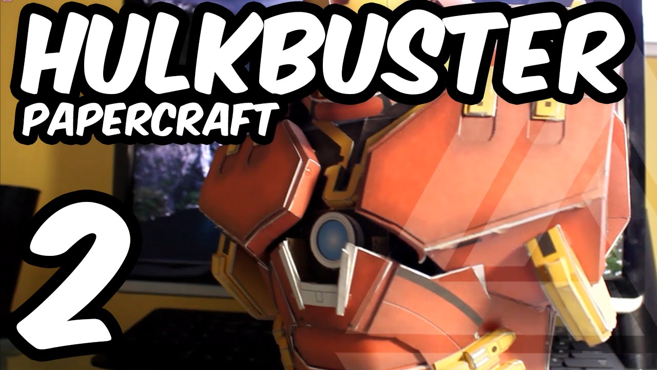 HULKBUSTER - Papercraft (Part 2 - Torso) - YouTube