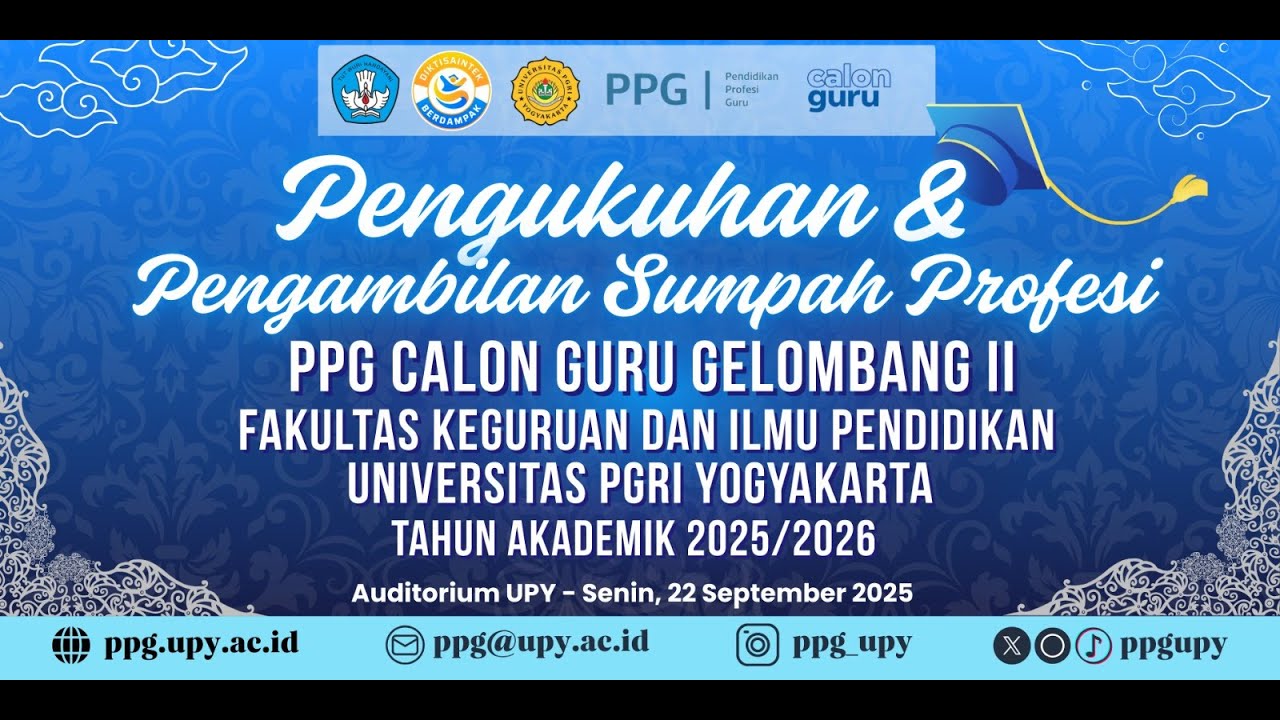 Pengukuhan & Sumpah Profesi PPG Calon Guru Gel. 2 FKIP UPY 2025 - YouTube