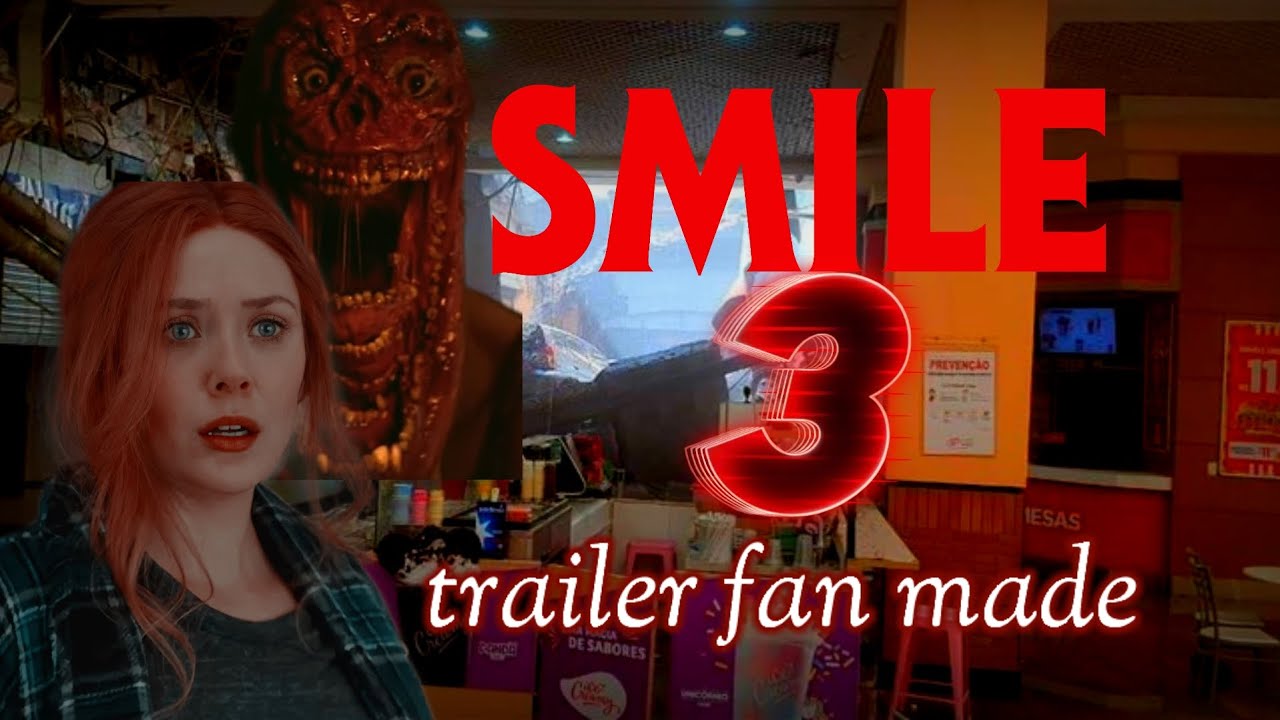 Smile 3 trailer (2028) / fan made - YouTube