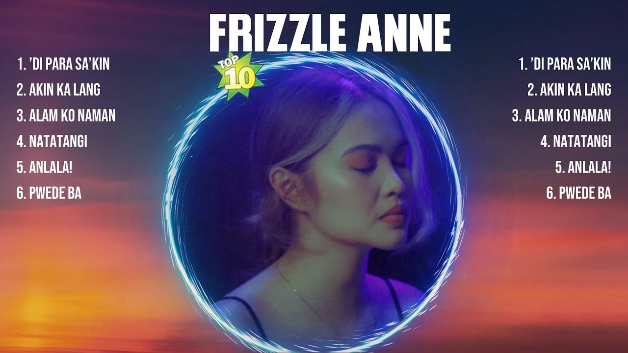 Frizzle Anne Greatest Hits Album Ever ~ The Best Playlist Of All Time ...