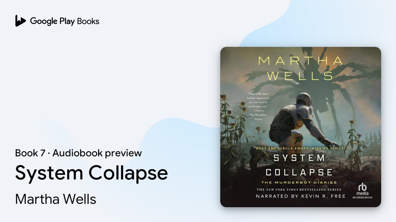 System Collapse by Martha Wells · Audiobook preview - YouTube