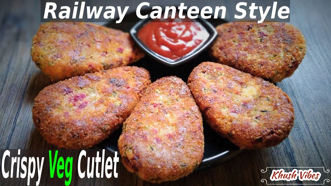 Secret Recipe Revealed: How to Make Irresistible Railway Veg Cutlets ...