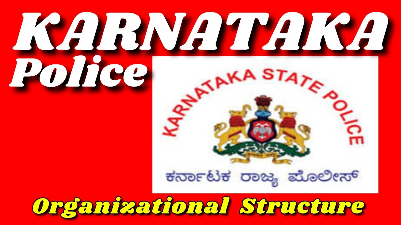 Karnataka State Police - Organizational Structure | Karnataka GK - YouTube