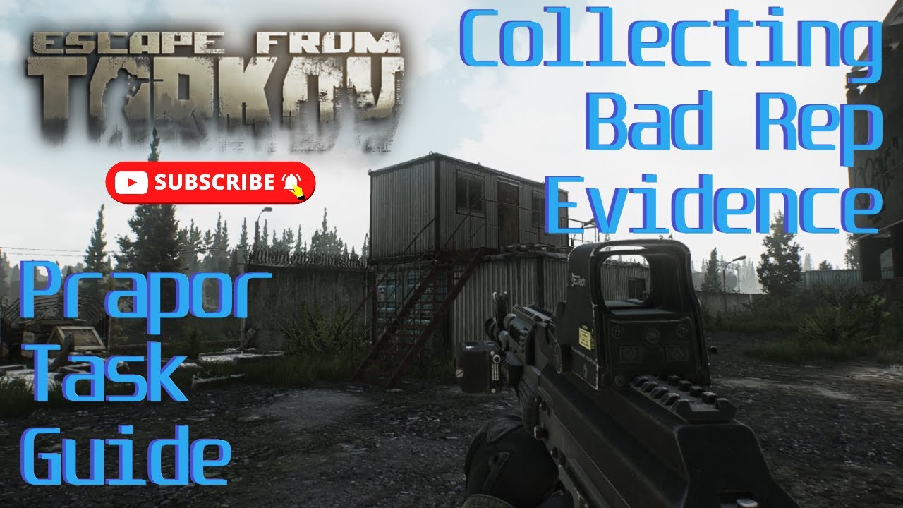 Bad Rep Evidence Task Guide - Escape From Tarkov Guides - YouTube