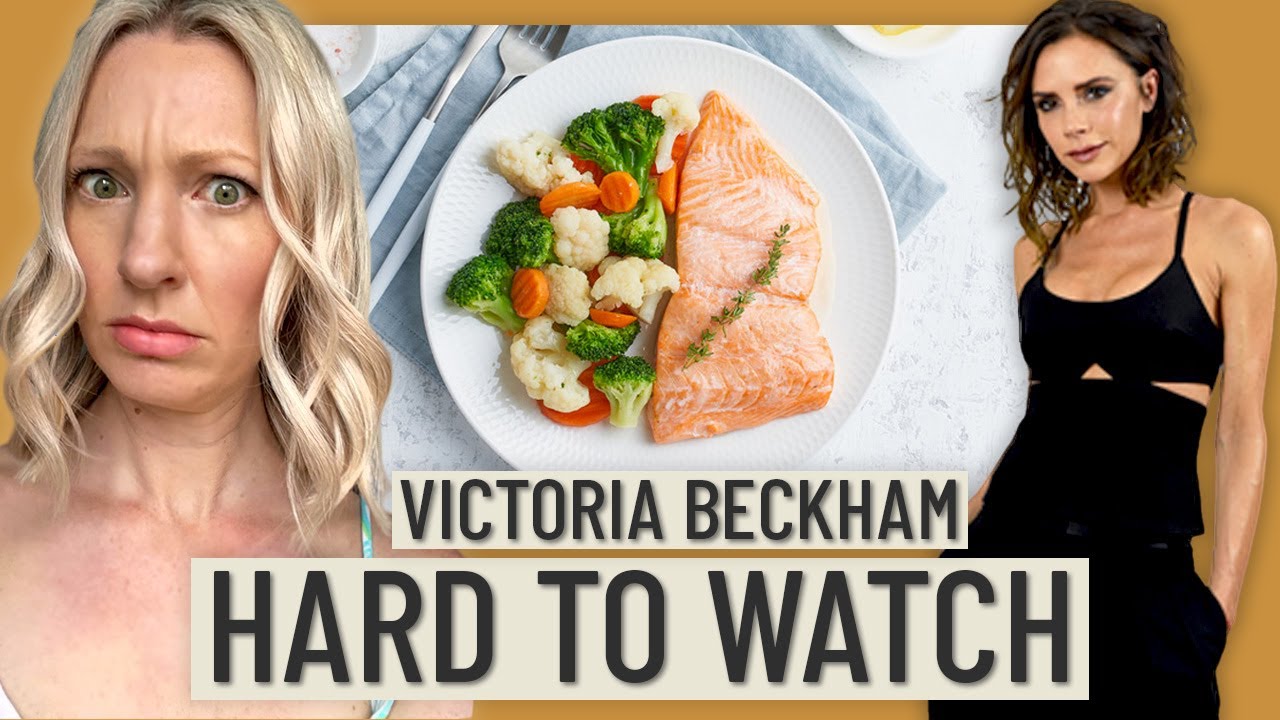 Dietitian Reviews Victoria Beckham’s VERY RESTRICTIVE Diet (David ...