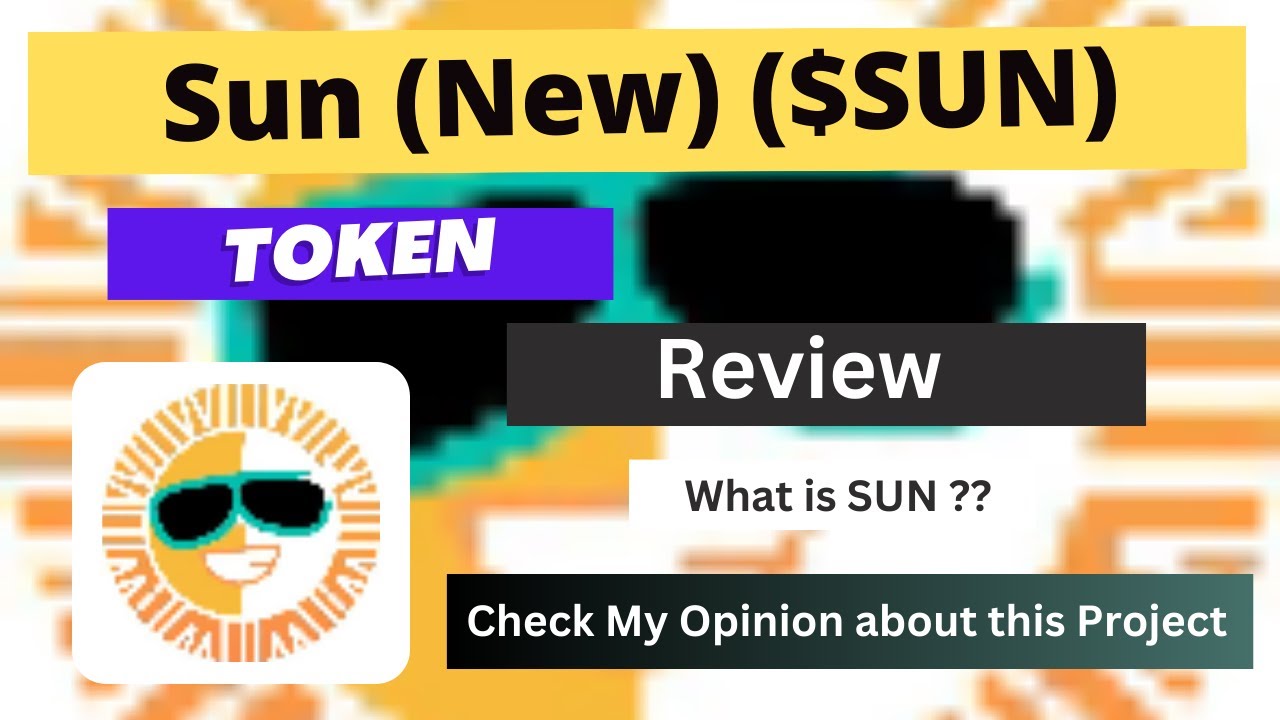 What is Sun (New) (SUN) Coin | Review About SUN Token - YouTube