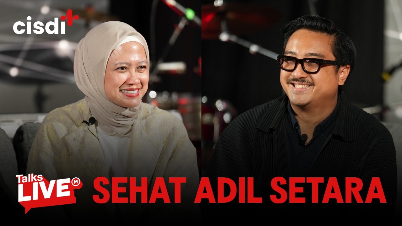 Menuju Indonesia Sehat, Adil, dan Setara | Makna Talks x CISDI - YouTube