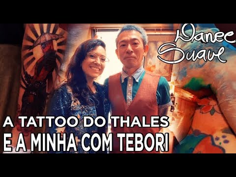 A TATTOO DO THALES E A MINHA COM TEBORI NO JAPÃO - DANEE SUAVE - YouTube