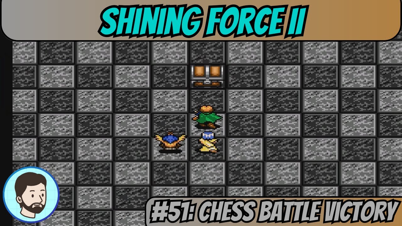 Shining Force II (Mega Drive) - Part 51: Chess Battle Victory - YouTube