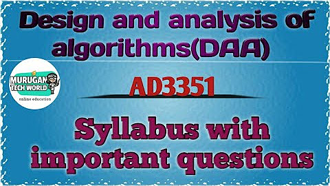 AD3351- Design and analysis of algorithms (DAA) in tamil - YouTube