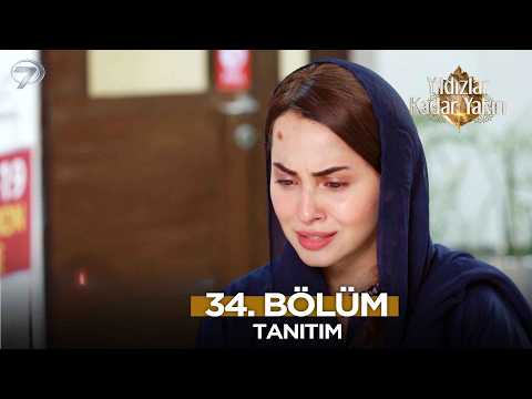 Yıldızlar Kadar Yakın Pakistan Dizisi 34. Bölüm Fragmanı | 29 Temmuz Çarşamba