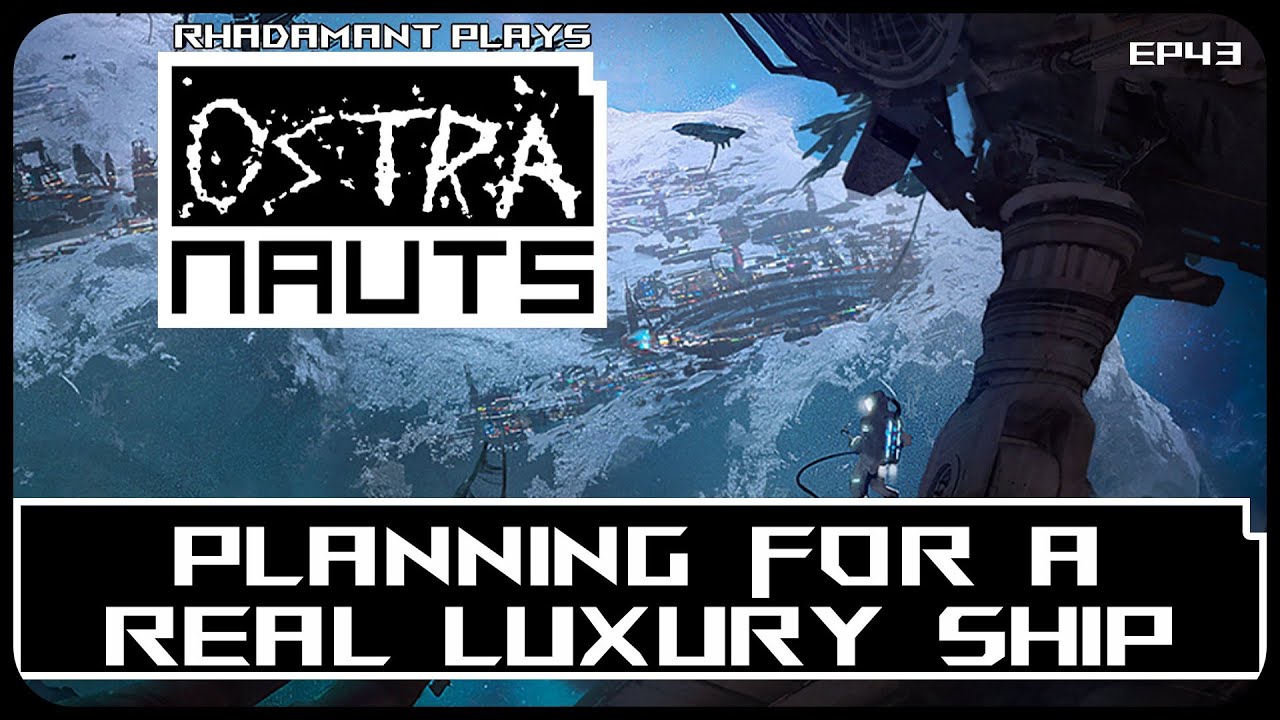 Planning For A Real Luxury Ship in Ostranauts Garrison - Living as a ...