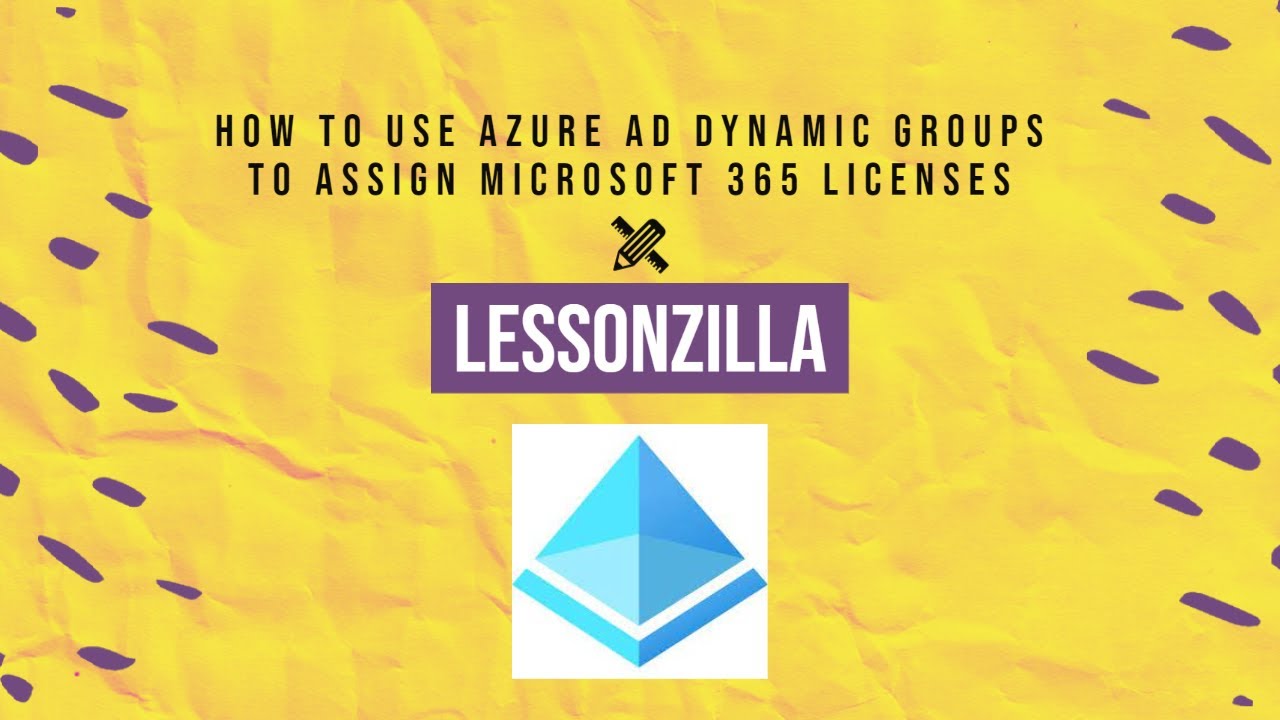 Use Azure AD Dynamic Group Memberships to assign Microsoft 365 licenses ...