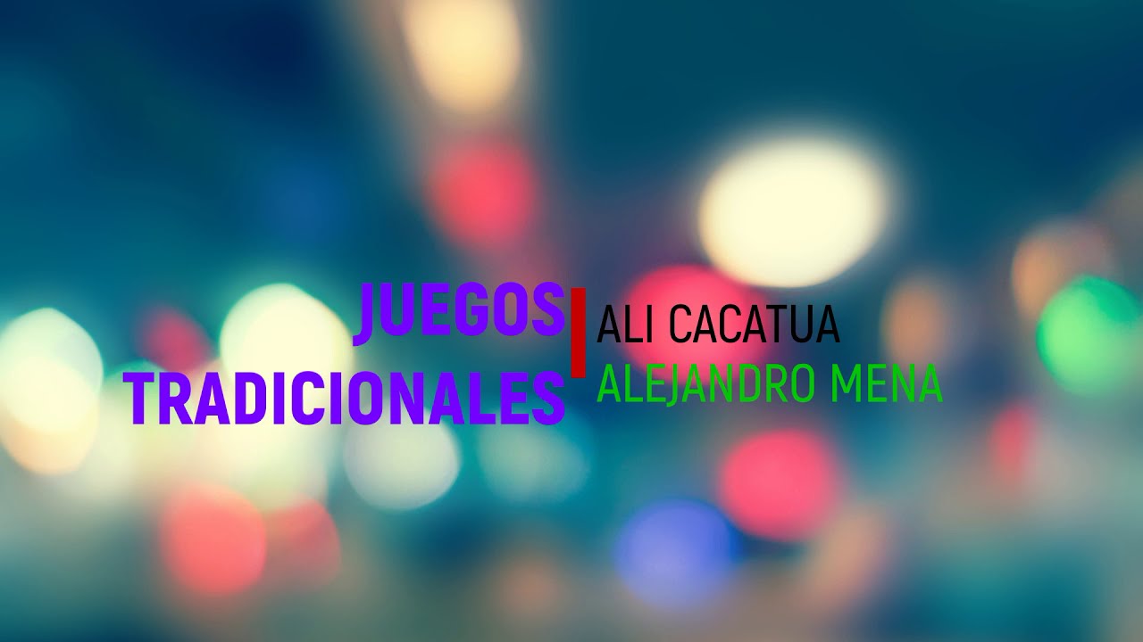 Ali Cacatua - Juego Tradicional Ecuatoriano - YouTube