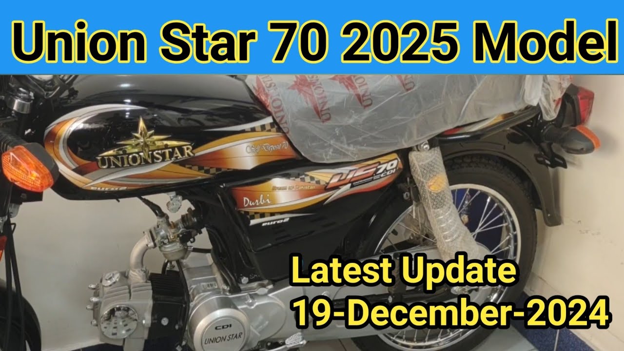 Union Star 70 2025 Model Black Color 19- December -2024 Latest Update ...
