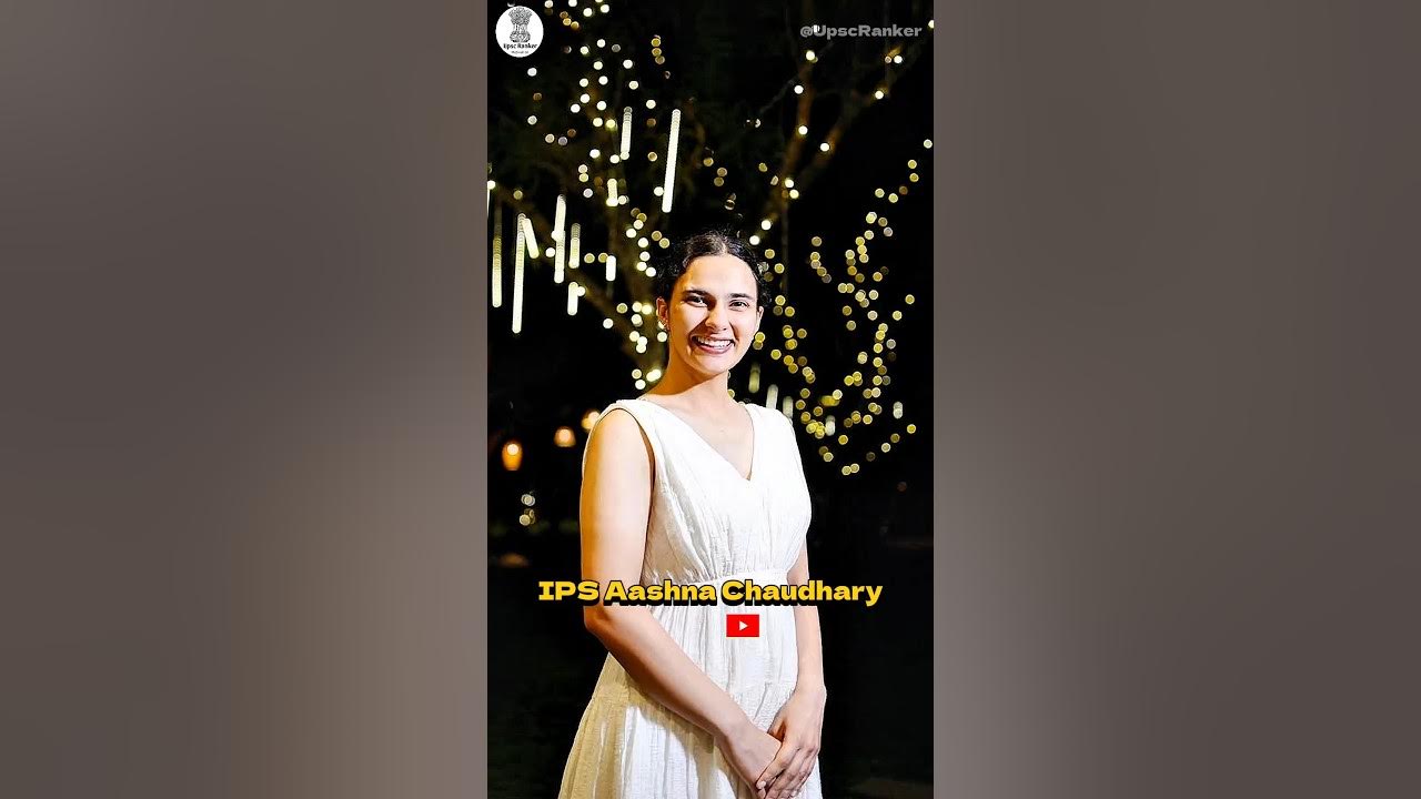 IPS Aashna Chaudhary🥰 UPSC MOTIVATION ️🥀#shorts #motivational #ipsmotivation #currentaffer #cse ...