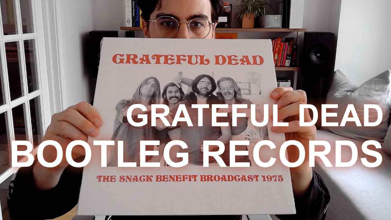 Grateful Dead Bootleg Records - 1975 Snack Benefit Concert Vinyl - YouTube