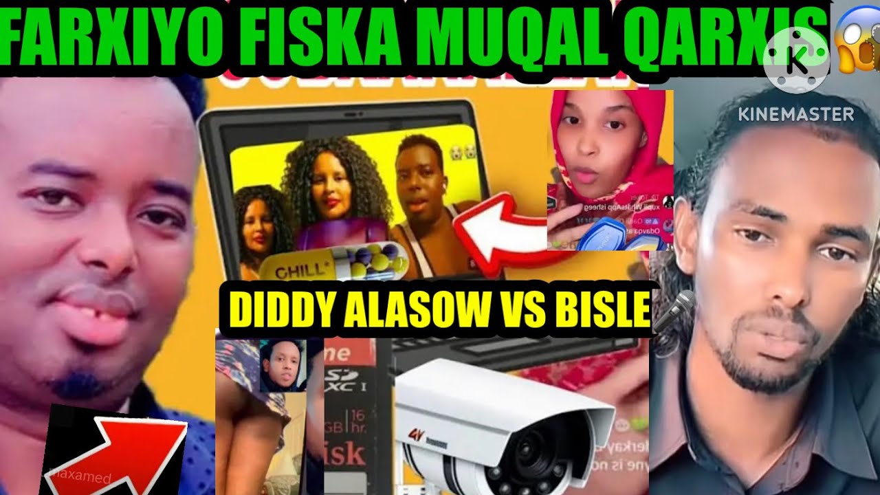 DIDDY ALASOW V,S BISLE MIC TOOS AH! MUQALKI XUBI& FISKA DAWO, ABTI ...